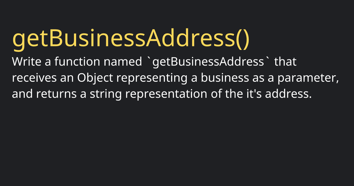 getBusinessAddress | 100 JS Functions