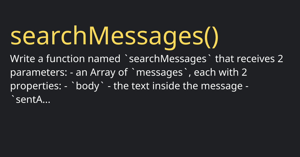 searchMessages | 100 JS Functions